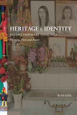 HERITAGE & IDENTITY IN CONTEMP Ross King SINGAPORE UNIV PR2017 Paperback English ISBN：9789814722278 洋書 Social Science（社会...