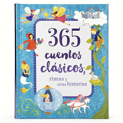 SPAー365 CUENTOS CLASICOS (SPAN Cottage Door Press PARRAGON2021 Hardcover Spanish ISBN：9781646382279 洋書 Books for kids（児童...