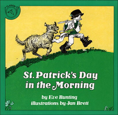 ST PATRICKS DAY IN THE MORNING Eve Bunting TURTLEBACK BOOKS1983 Prebound Bound for Schoo English ISBN：9780881032284 洋書 F...