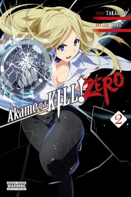 AKAME GA KILL ZERO V02 Akame Ga Kill! Zero Takahiro Kei Toru YEN PR2016 Paperback English ISBN：9780316272285 洋書 Family l...