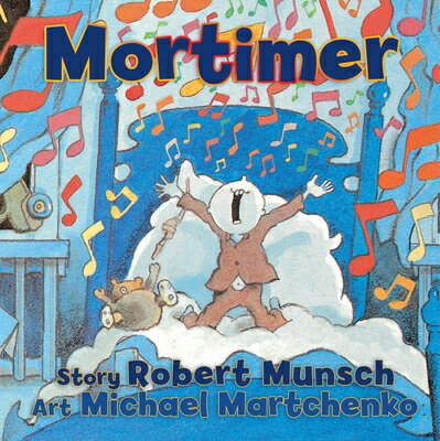 MORTIMERーBOARD Robert Munsch Michael Martchenko ANNICK PR2010 Hardcover English ISBN：9781554512287 洋書 Books for kids（児童書...