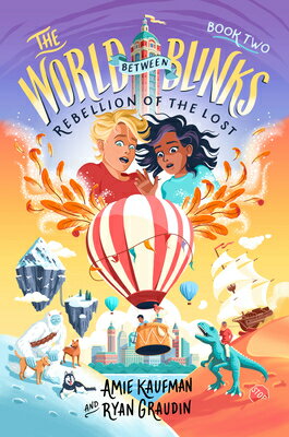 WORLD BETWEEN BLINKS #2 REBELL Amie Kaufman Ryan Graudin HARPERCOLLINS2023 Paperback English ISBN：9780062882288 洋書 Books...