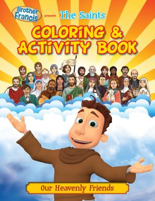 SAINTS COLORING & ACTIVITY BK Brother Francis Entertainment Inc Herald Casscom Media HERALD ENTERTAINMENT2014 Paperback ...