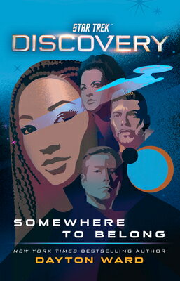 ST DISCY SOMEWHERE TO BELONG Star Trek: Discovery Dayton Ward STAR TREK2023 Paperback English ISBN：9781668002292 洋書 Fict...