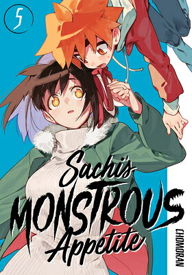 SACHIS MONSTROUS APPETITE 5 Sachi's Monstrous Appetite Chomoran KODANSHA COMICS2021 Paperback English ISBN：9781646512294...