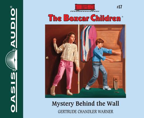 MYST BEHIND THE WALL 2D Boxcar Children Mysteries Gertrude Chandler Warner Tim Gregory OASIS AUDIO LLC2012 Compact　Disc ...