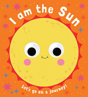 GOOGLY EYES I AM THE SUN COーED Googly Eyes Teresa Belln BOXER BOOKS2025 Board　Books CoーEdition English ISBN：978145471229...