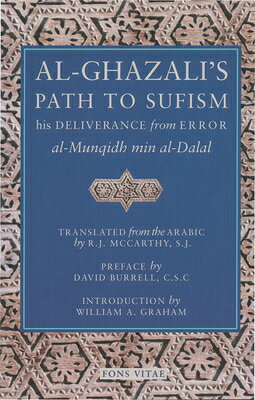 ALーGHAZALIS PATH TO SUFISM SEC Abu Hamid Muhammad AlーGhazali David Burrell Csc R. J. McCarthy FONS VITAE2000 Paperback S...