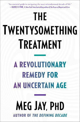 TWENTYSOMETHING TREATMENT Meg Jay SIMON & SCHUSTER2025 Paperback English ISBN：9781668012307 洋書 Social Science（社会科学） Psyc...