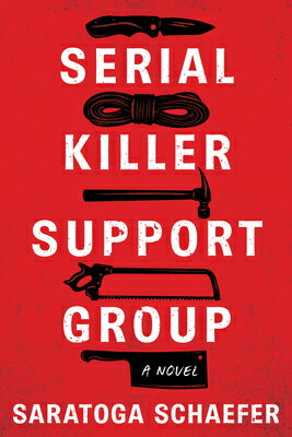 SERIAL KILLER SUPPORT GROUP Saratoga Schaefer CROOKED LANE BOOKS2025 Paperback English ISBN：9798892422307 洋書 Fiction & L...