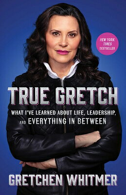 TRUE GRETCH Gretchen Whitmer SIMON & SCHUSTER2024 Hardcover English ISBN：9781668072318 洋書 Fiction & Literature（小説＆文芸） Bi...