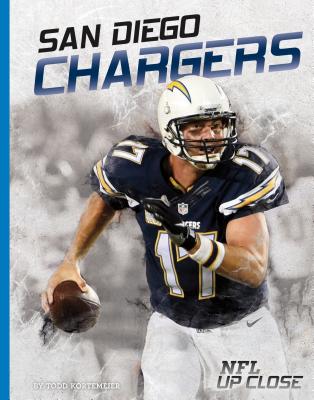 SAN DIEGO CHARGERS NFL Up Close Todd Kortemeier SPORTSZONE2016 Library　Binding English ISBN：9781680782318 洋書 Books for k...