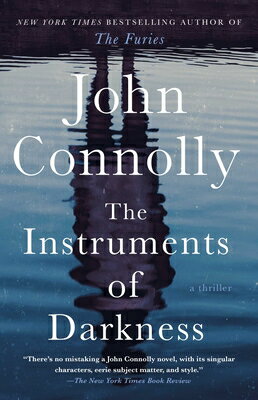 INSTRUMENTS OF DARKNESS Charlie Parker John Connolly ATRIA2025 Paperback English ISBN：9781668022320 洋書 Fiction & Literat...