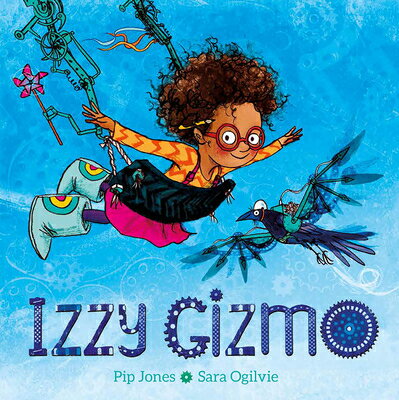 IZZY GIZMO Pip Jones Sara Ogilvie PEACHTREE PUBL LTD2020 Paperback English ISBN：9781682632321 洋書 Books for kids（児童書） Juv...