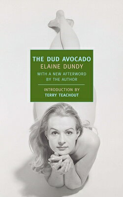 DUD AVOCADO New York Review Books Classics Elaine Dundy Terry Teachout NEW YORK REVIEW OF BOOKS2007 Paperback English IS...