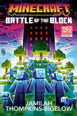 MINECRAFT BATTLE OF THE BLOCK Minecraft Jamilah ThompkinsーBigelow RANDOM HOUSE WORLDS2026 Hardcover English ISBN：9780593...