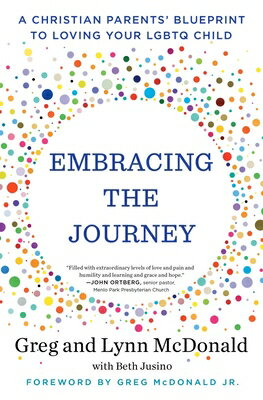 EMBRACING THE JOURNEY Greg McDonald Lynn McDonald Beth Jusino HOWARD PUB CO INC2020 Paperback English ISBN：9781982102340...