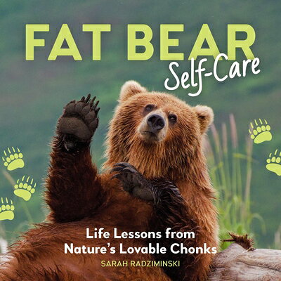FAT BEAR SELFーCARE Sarah Radziminski RUNNING PR BOOK PUBL2026 Hardcover English ISBN：9798894142340 洋書 Fiction & Literatu...