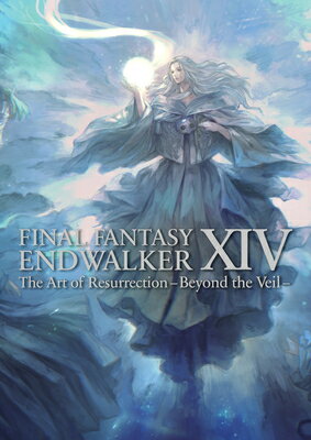 FINAL FANTASY XIV ENDWALKER ーー Final Fantasy XIV Square Enix SQUARE ENIX2024 Paperback English ISBN：9781646092345 洋書 Art...
