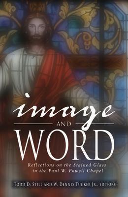IMAGE & WORD Todd D. Still W. Dennis Tucker, Jr. BAYLOR UNIV PR2009 Hardcover English ISBN：9781602582347 洋書 Social Scien...