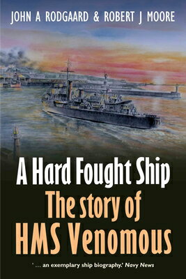 HARD FOUGHT SHIP John A. Rodgaard Estate Of Robert J. Moore NAVAL INST PR2024 Paperback English ISBN：9781036112349 洋書 So...