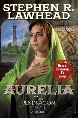 AURELIA Pendragon Cycle Stephen Lawhead BAEN2025 Hardcover English ISBN：9781668072349 洋書 Fiction & Literature（小説＆文芸） Fic...