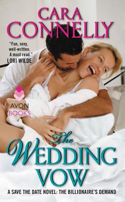 WEDDING VOW Save the Date Cara Connelly AVON BOOKS2014 Mass　Market　Paperbound English ISBN：9780062282354 洋書 Fiction & Li...