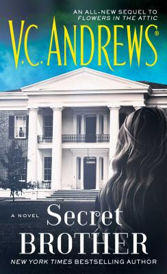 SECRET BROTHER Dollanganger V. C. Andrews POCKET BOOKS2015 Mass　Market　Paperbound English ISBN：9781476792354 洋書 Fiction ...
