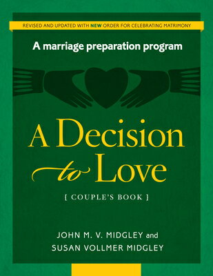 DECISION TO LOVE John Midgley Susan VollmerーMidgley TWENTY THIRD PUBN2017 Paperback English ISBN：9781627852357 洋書 Social...