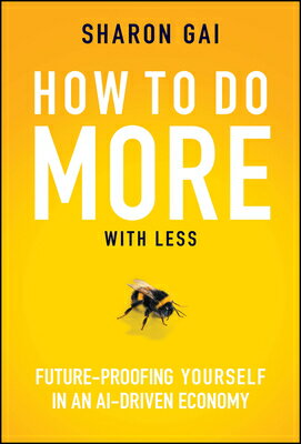 HT DO MORE W/LESS Sharon Gai WILEY2026 Hardcover English ISBN：9781394352364 洋書 Business & SelfーCulture（ビジネス） Business & ...