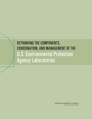 RETHINKING THE COMPONENTS COOR National Research Council Division on Earth and Life Studies Board on Environmental Studi...