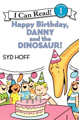 HAPPY BIRTHDAY DANNY & THE DIN I Can Read Level 1 Syd Hoff Syd Hoff HARPERCOLLINS1997 Paperback English ISBN：97800644423...