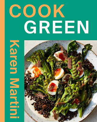 COOK GREEN Karen Martini HARDIE GRANT BOOKS2026 Paperback English ISBN：9781761452376 洋書 Family life & Comics（生活＆コミック） Co...