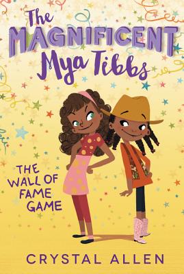 MAGNIFICENT MYA TIBBS THE WALL Crystal Allen Eda Kaban BALZER & BRAY2018 Paperback English ISBN：9780062342379 洋書 Books f...