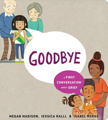 GOODBYE A 1ST CONVERSATION ABT First Conversations Megan Madison Jessica Ralli Isabel Roxas RISE2023 Hardcover English I...