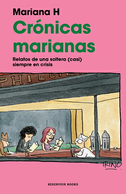 SPAーCRONICAS MARIANAS RELATOS Mariana H RESERVOIR BOOKS2026 Paperback Spanish ISBN：9786073862387 洋書 Fiction & Literature...