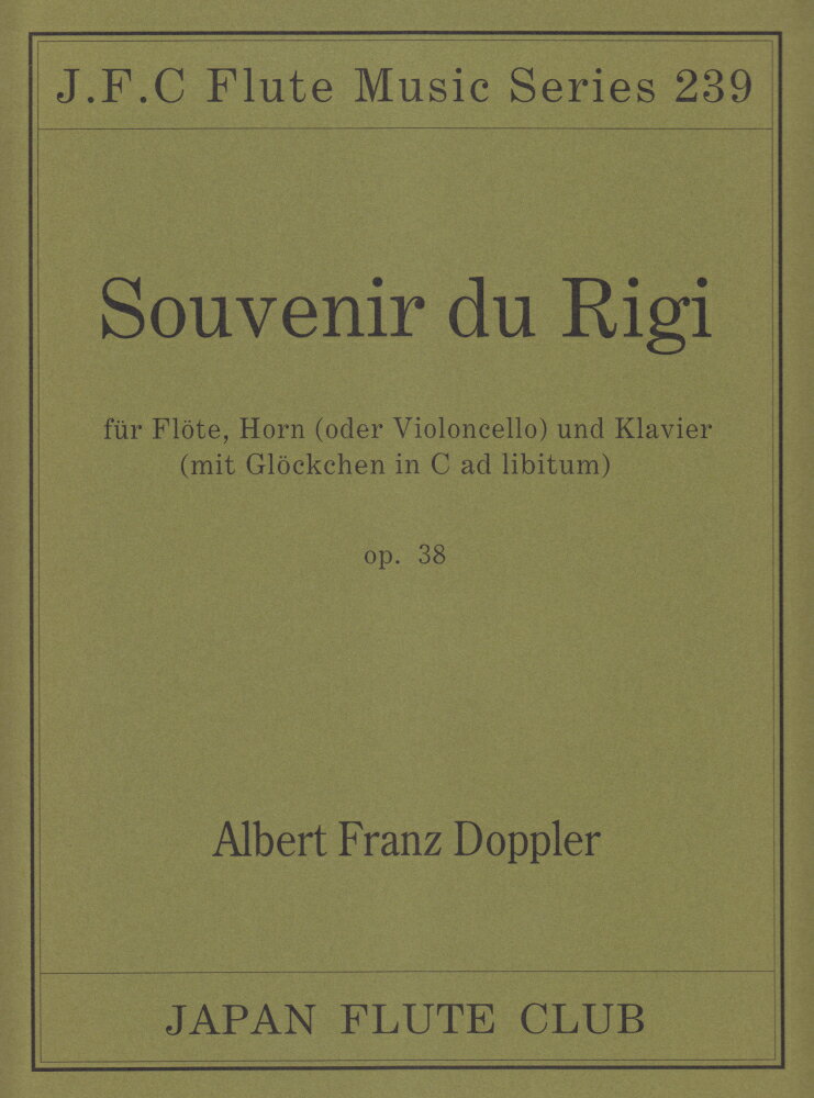 日本フルートクラブメイキョクシリーズ239リギノオモイデOp38ドップラーサッキョク 発行年月：2007年08月28日 予約締切日：2007年08月27日 ページ数：10p サイズ：単行本 ISBN：4560129402391 本 エンタメ...