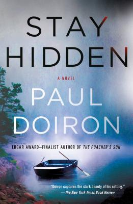 STAY HIDDEN Mike Bowditch Mysteries Paul Doiron MINOTAUR2019 Paperback English ISBN：9781250102393 洋書 Fiction & Literatur...