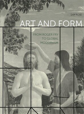ART & FORM Refiguring Modernism Sam Rose PENN ST UNIV PR2020 Paperback English ISBN：9780271082394 洋書 Art & Entertainment...
