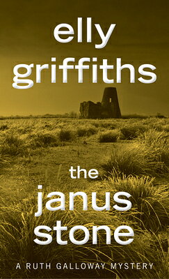 JANUS STONE Ruth Galloway Mysteries Elly Griffiths MARINER BOOKS2019 Mass　Market　Paperbound English ISBN：9781328622396 洋...