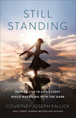 STILL STANDING Courtney Joseph Fallick BETHANY HOUSE PUBL2024 Paperback English ISBN：9780764242397 洋書 Social Science（社会科...