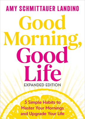GOOD MORNING GOOD LIFE EXPANDE Amy Schmittauer Landino HAY HOUSE2026 Hardcover English ISBN：9798318602399 洋書 Business & ...