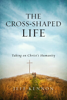 CROSSーSHAPED LIFE Jeff Kennon ACU/LEAFWOOD PUBL2021 Paperback English ISBN：9781684262403 洋書 Social Science（社会科学） Religion