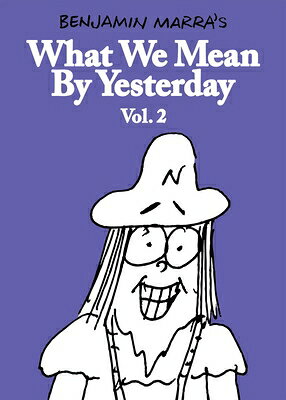 WHAT WE MEAN BY YESTERDAY V2 Benjamin Marra FANTAGRAPHICS BOOKS2026 Paperback English ISBN：9798875002403 洋書 Family life ...
