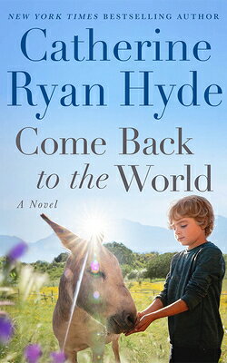 COME BACK TO THE WORLD Catherine Ryan Hyde LAKE UNION PUB2026 Hardcover English ISBN：9781662522406 洋書 Fiction & Literatu...