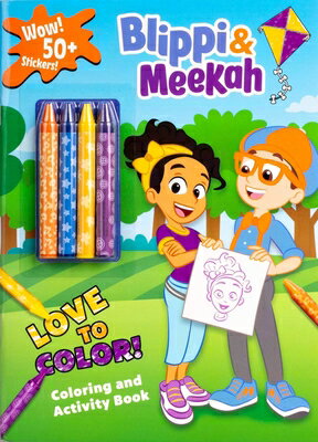 BLIPPI BLIPPI & MEEKAH LOVE TO Color & Activity with Crayons Editors of Studio Fun International STUDIO FUN INTL2024 Pap...