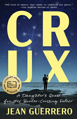 CRUX Jean Guerrero ONE WORLD2023 Paperback English ISBN：9780399592416 洋書 Fiction & Literature（小説＆文芸） Biography & Autobio...
