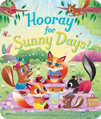 HOORAY FOR SUNNY DAYSーBOARD Susan Kantor Katya Longhi LITTLE SIMON2022 Board　Books English ISBN：9781665912419 洋書 Books f...