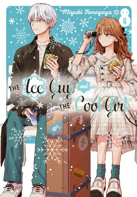 ICE GUY & THE COOL GIRL 06 The Ice Guy and the Cool Girl Miyuki Tonogaya SQUARE ENIX2024 Paperback English ISBN：97816460...