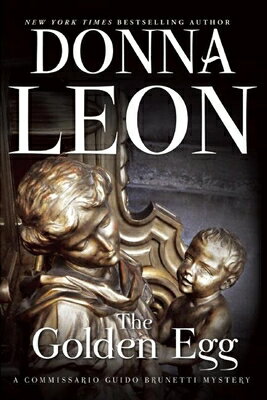 GOLDEN EGG The Commissario Guido Brunetti Mysteries Donna Leon GROVE ATLANTIC2014 Paperback English ISBN：9780802122421 洋...